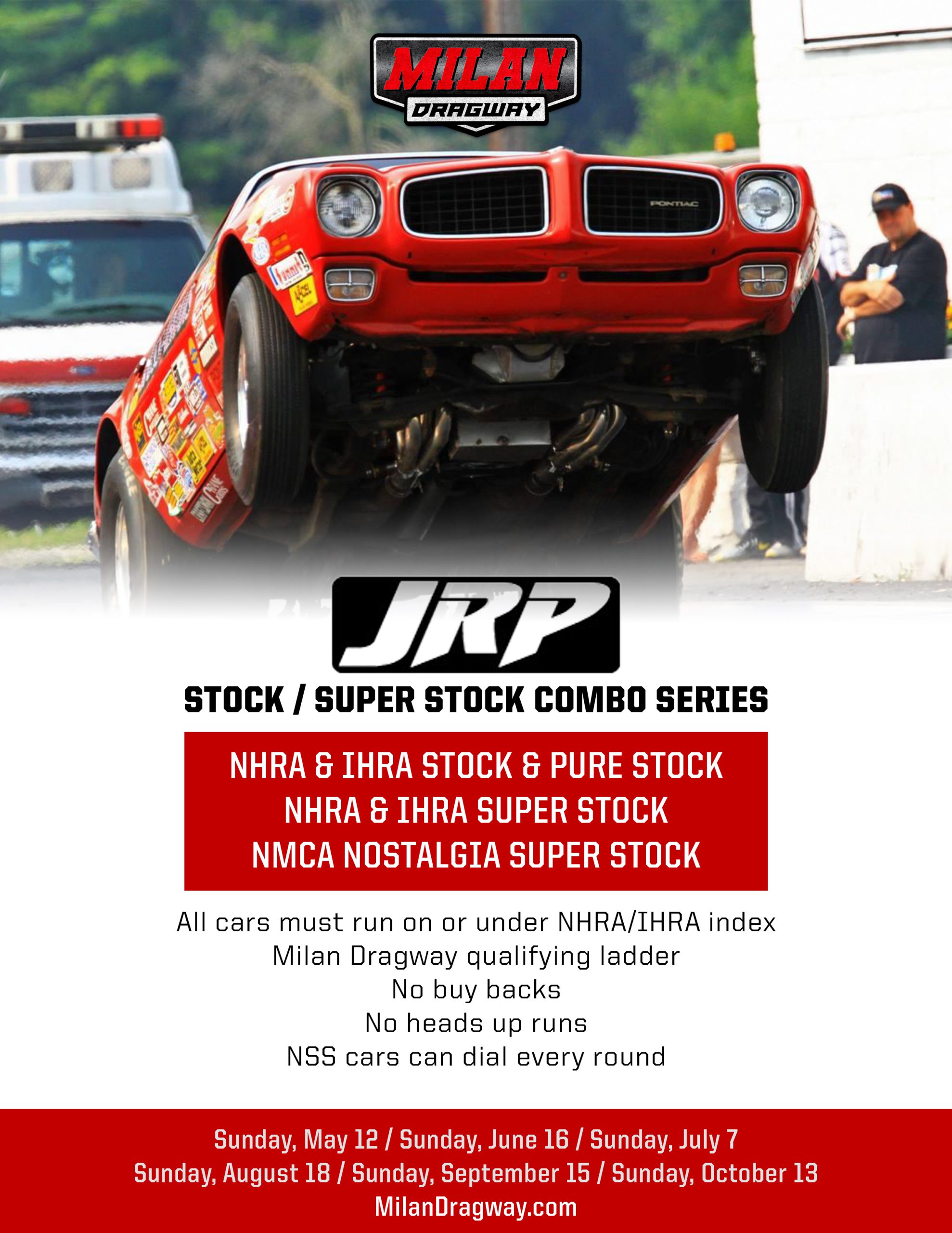 JRP Stock / Super Stock Combo Race Series - Milan Dragway